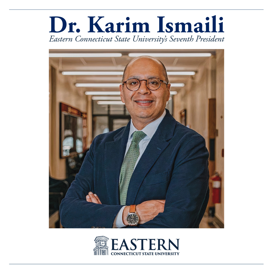 Dr. Karim Ismaili appointed next president of Eastern Connecticut State ...